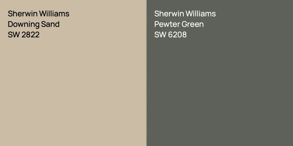 Sherwin Williams Downing Sand vs. Sherwin Williams Pewter Green comparison